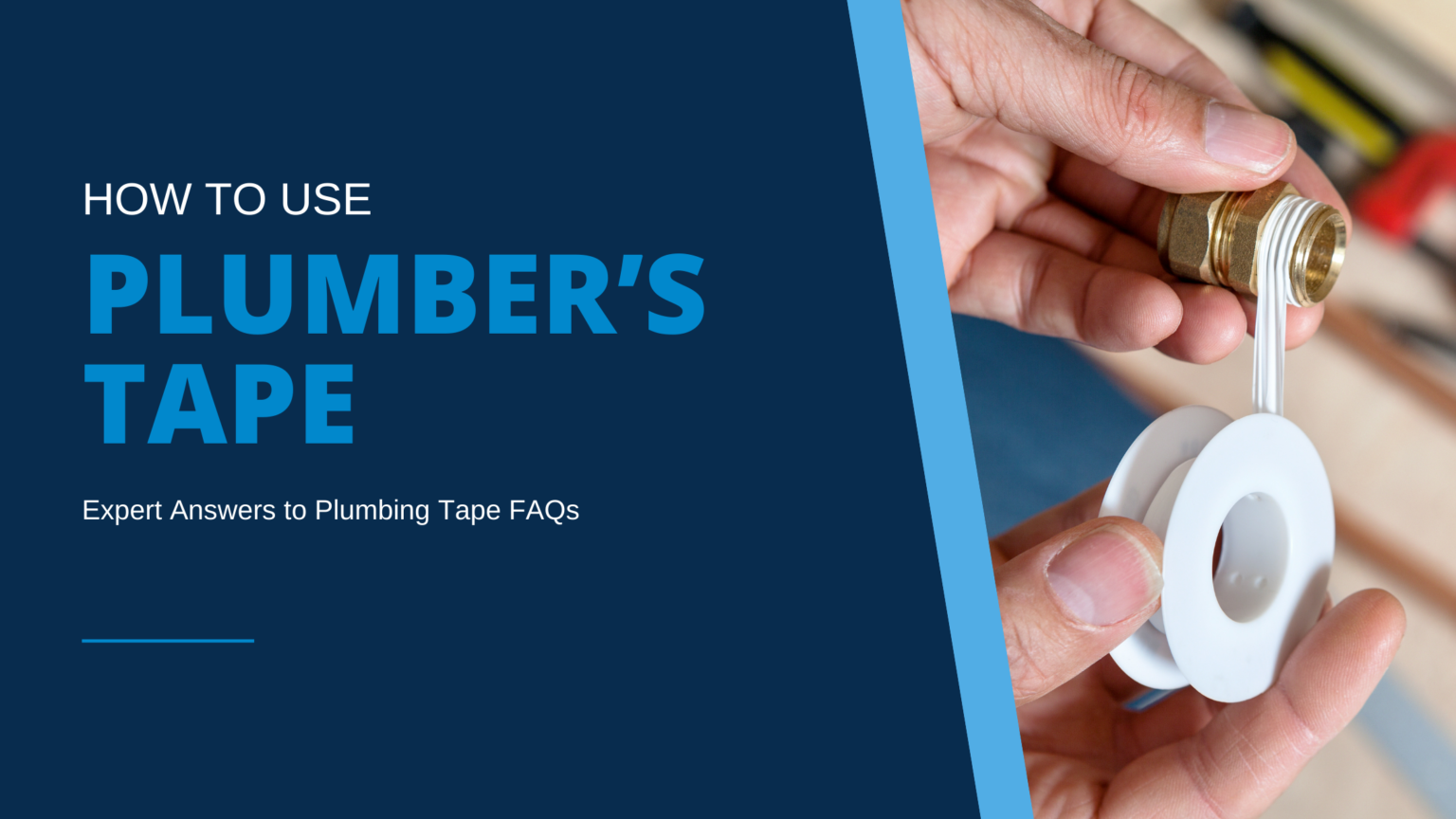 How to Use Plumber Tape & How to Use Plumbing/Teflon Tape